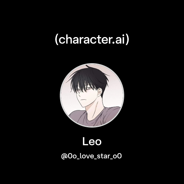 Chat with Leo | character.ai | AI Chat, Reimagined–Your Words. Your World.