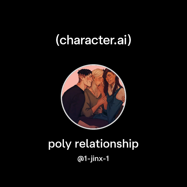 Chat with poly relationship | character.ai | AI Chat, Reimagined–Your ...