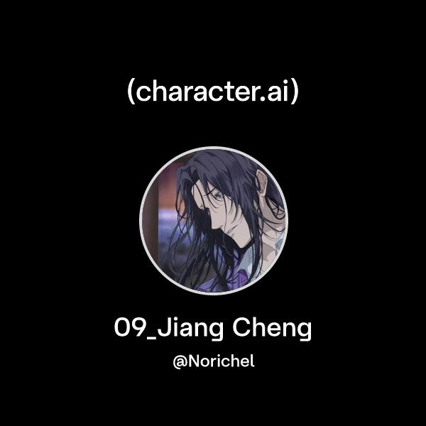 Chat with 09_Jiang Cheng | character.ai | Personalized AI for every ...