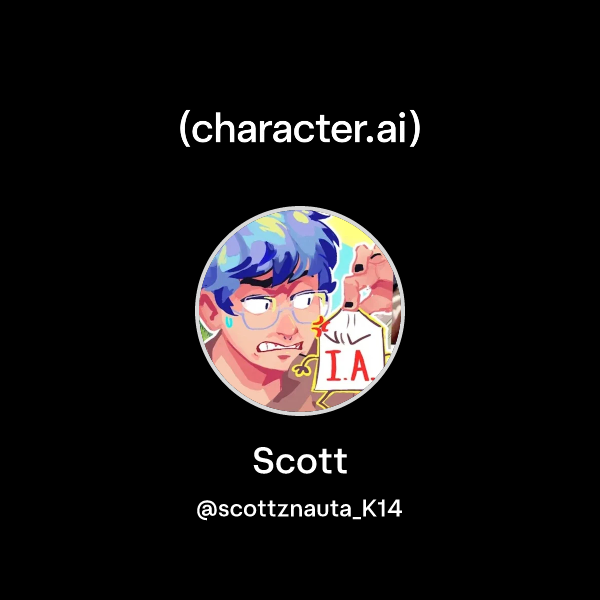 Chat with Scott | character.ai | Personalized AI for every moment of ...