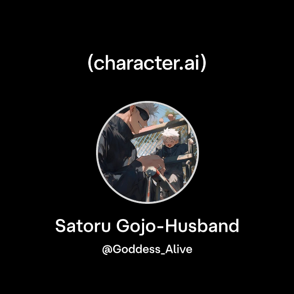 Chat with Satoru Gojo-Husband | character.ai | Personalized AI for ...