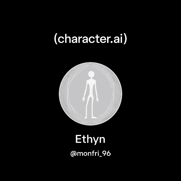 Chat with Ethyn | character.ai | Personalized AI for every moment of ...