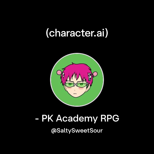 Chat with - PK Academy RPG | character.ai | AI Chat, Reimagined–Your ...