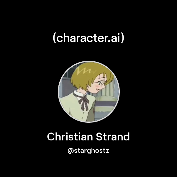 Chat with Christian Strand | character.ai | Personalized AI for every ...