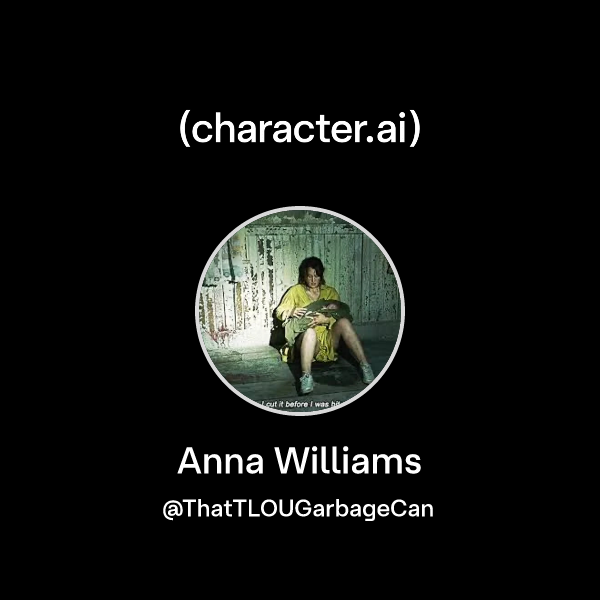 Chat with Anna Williams | character.ai | Personalized AI for every moment of your day