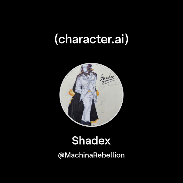 Chat with Shadex | character.ai | Personalized AI for every moment of your day