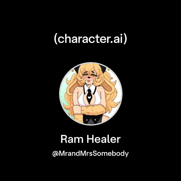 Chat with Ram Healer | character.ai | AI Chat, Reimagined–Your Words ...
