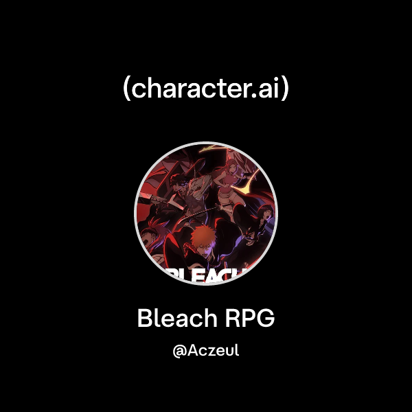 Chat with Bleach RPG | character.ai | AI Chat, Reimagined–Your Words ...