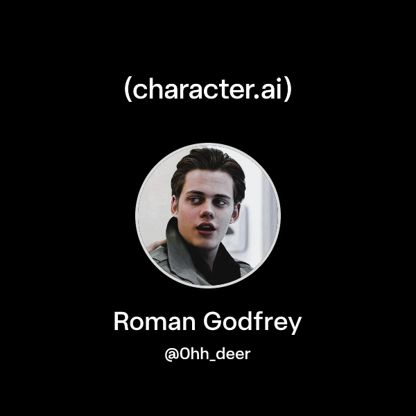 Chat with Roman Godfrey | character.ai | AI Chat, Reimagined–Your Words ...