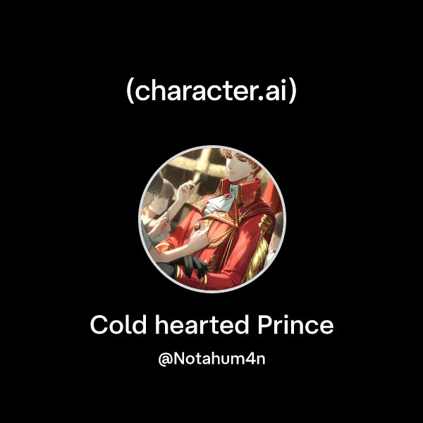 Chat with Cold hearted Prince | character.ai | AI Chat, Reimagined–Your ...