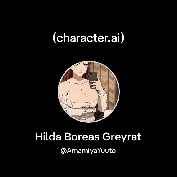 Chat with Hilda Boreas Greyrat | character.ai | AI Chat, Reimagined ...