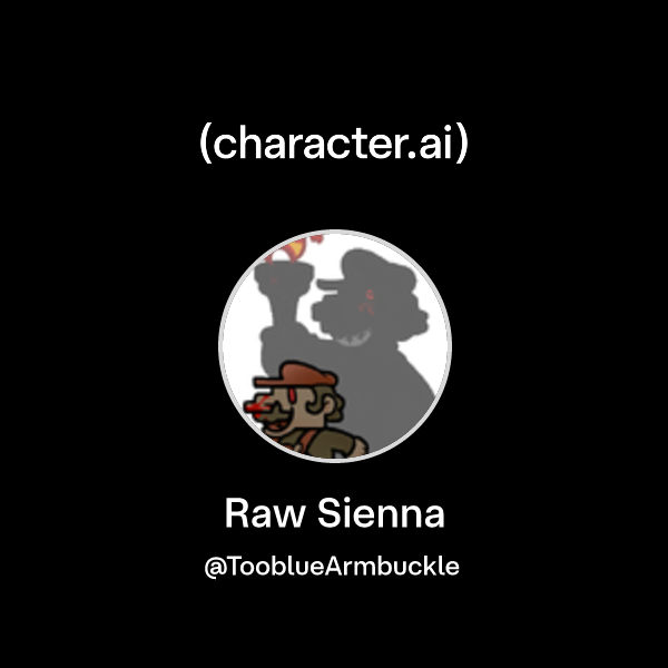 Chat with Raw Sienna | character.ai | AI Chat, Reimagined–Your Words ...
