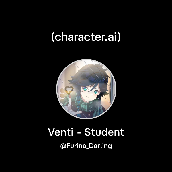 Chat with Venti - Student | character.ai | Personalized AI for every ...