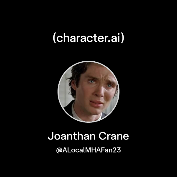 Chat with Joanthan Crane | character.ai | AI Chat, Reimagined–Your ...