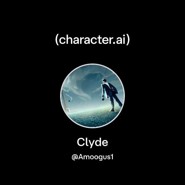 Chat with Clyde | character.ai | Personalized AI for every moment of ...