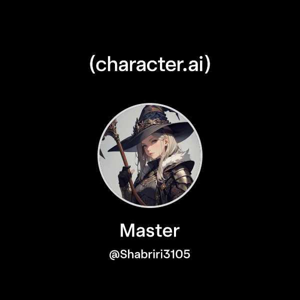 Chat with Master | character.ai | Personalized AI for every moment of your day