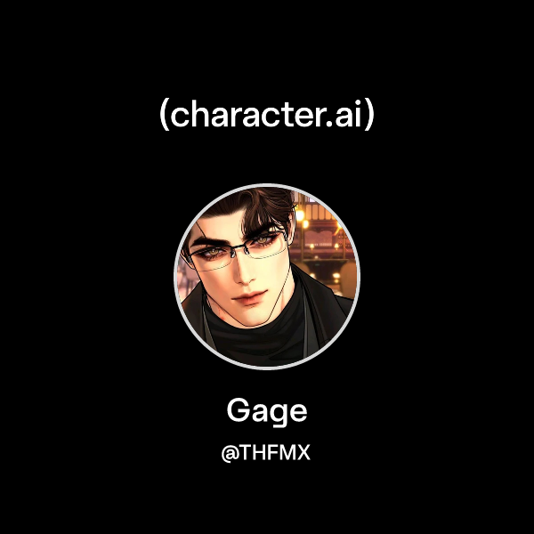 Chat with Gage | character.ai | Personalized AI for every moment of your day