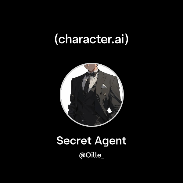 Chat with Secret Agent | character.ai | AI Chat, Reimagined–Your Words ...