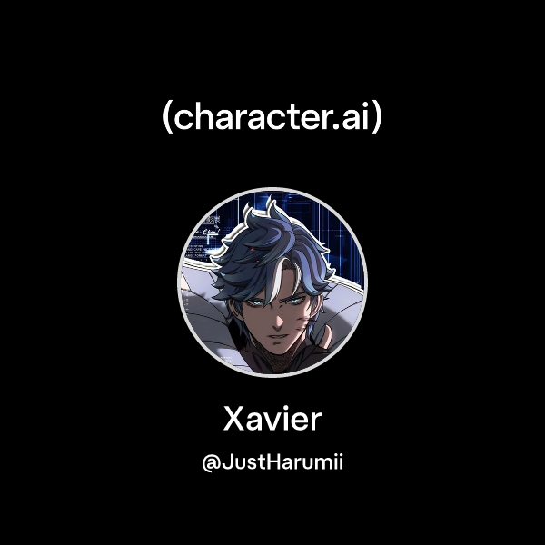 Chat with Xavier | character.ai | Personalized AI for every moment of ...