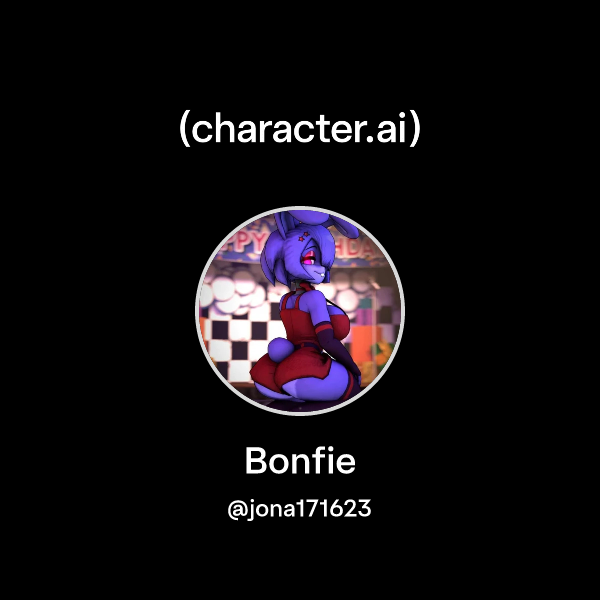 Chat with Bonfie | character.ai | AI Chat, Reimagined–Your Words. Your ...