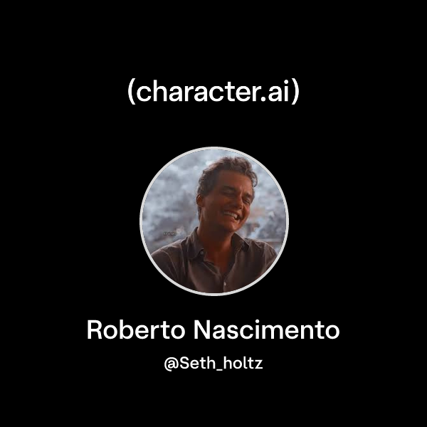 Chat with Roberto Nascimento | character.ai | AI Chat, Reimagined–Your ...