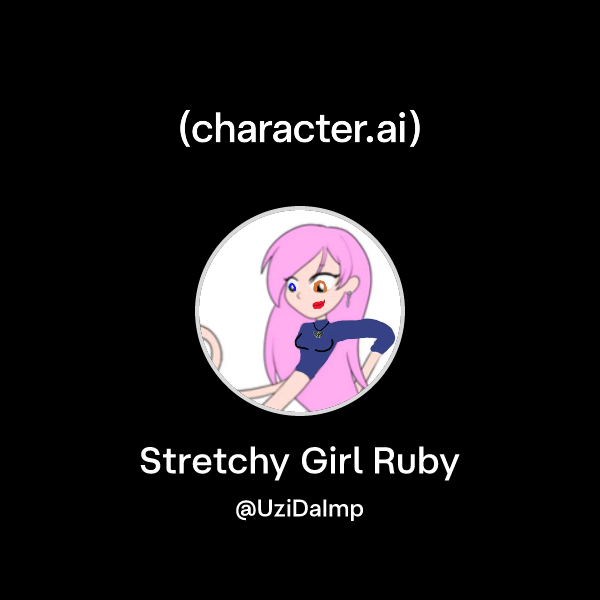 Chat with Stretchy Girl Ruby | character.ai | AI Chat, Reimagined–Your ...