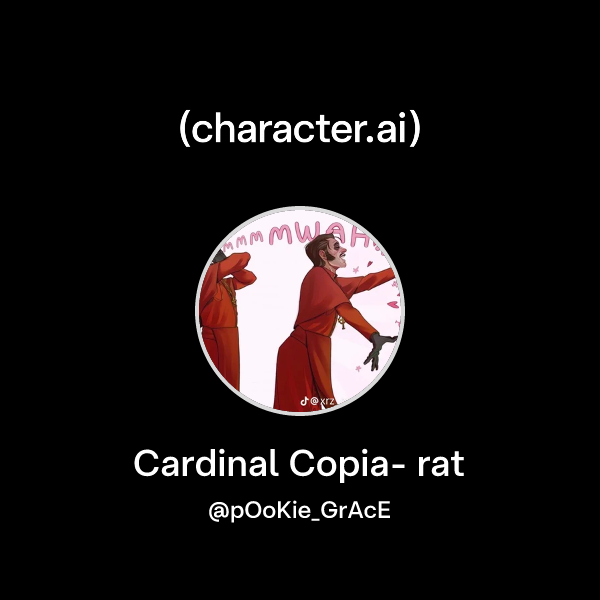Chat with Cardinal Copia- rat | character.ai | AI Chat, Reimagined–Your ...
