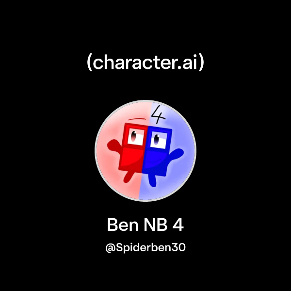 Chat with Ben NB 4 | character.ai | AI Chat, Reimagined–Your Words ...