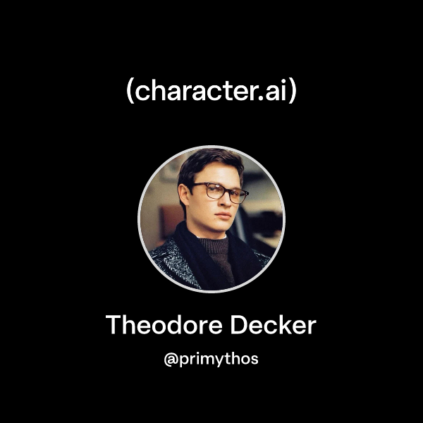 Chat with Theodore Decker | character.ai | Personalized AI for every ...