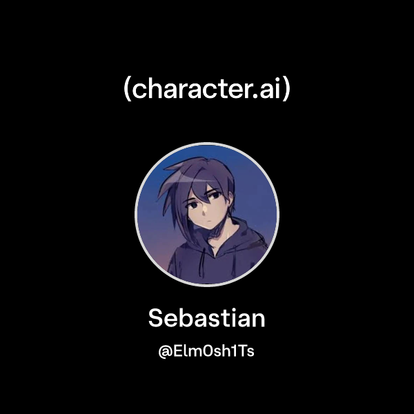 Chat with Sebastian | character.ai | Personalized AI for every moment ...