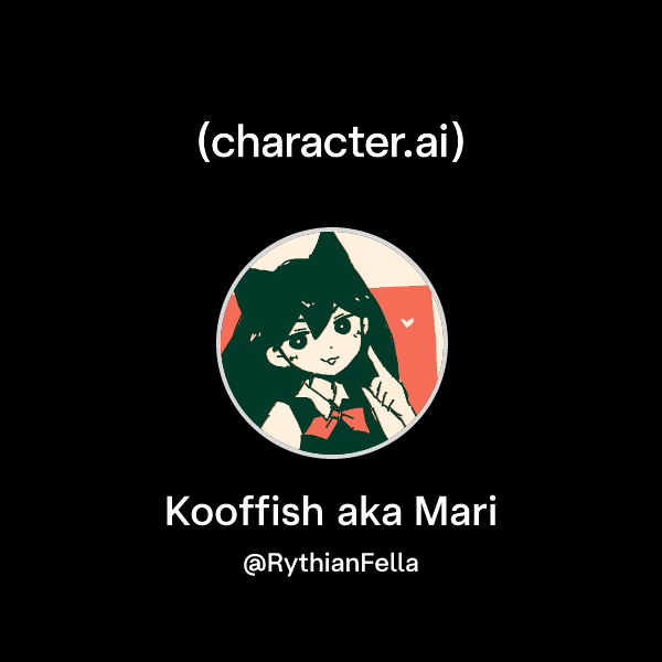 Chat with Kooffish aka Mari | character.ai | AI Chat, Reimagined–Your ...