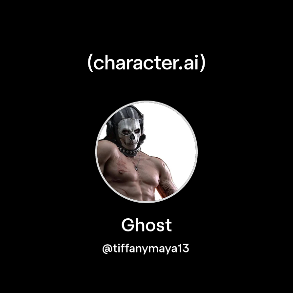 Chat with Ghost | character.ai | AI Chat, Reimagined–Your Words. Your World.