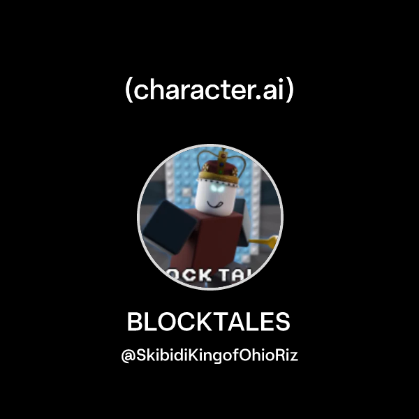 Chat with BLOCKTALES | character.ai | AI Chat, Reimagined–Your Words ...