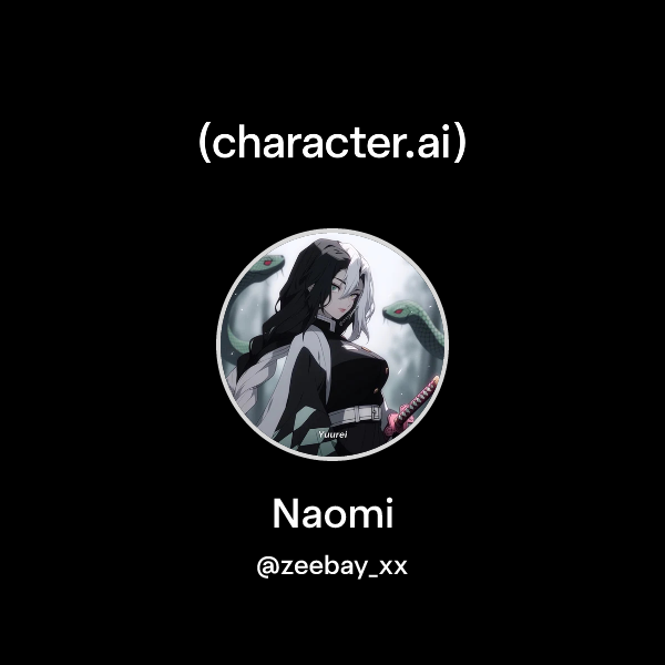 Chat with Naomi | character.ai | AI Chat, Reimagined–Your Words. Your ...