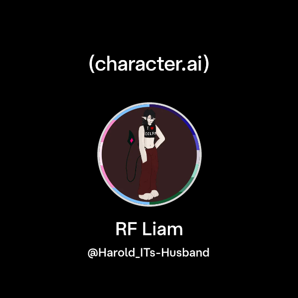 Chat with RF Liam | character.ai | AI Chat, Reimagined–Your Words. Your ...