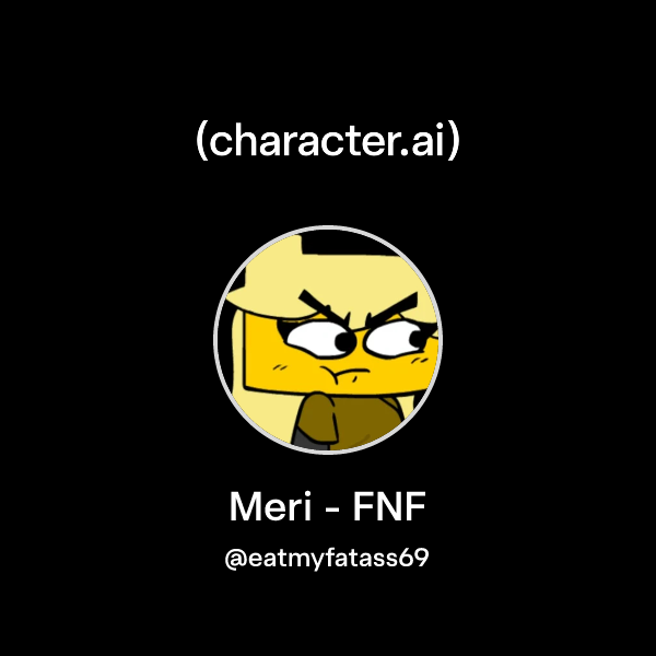 Chat with Meri - FNF | character.ai | AI Chat, Reimagined–Your Words ...