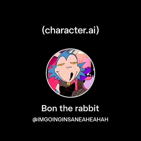 Chat with Bon the rabbit | character.ai | AI Chat, Reimagined–Your ...