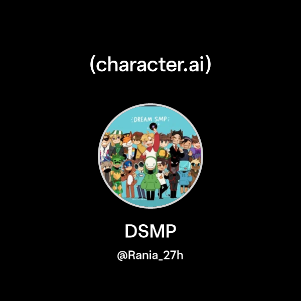 Chat with DSMP | character.ai | AI Chat, Reimagined–Your Words. Your World.