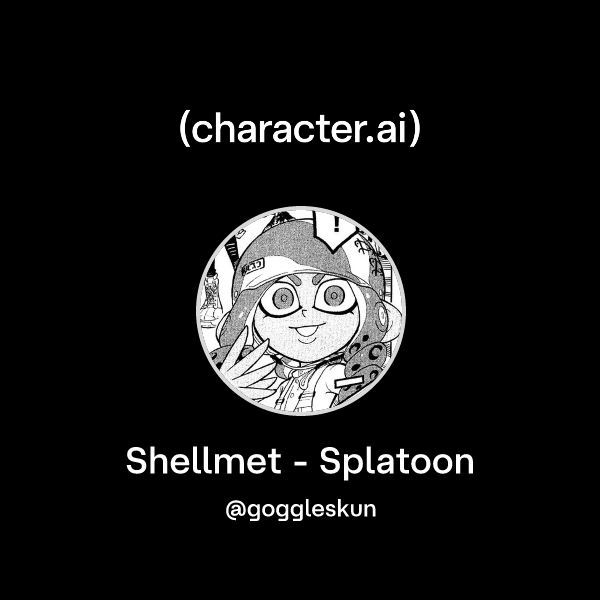 Chat with Shellmet - Splatoon | character.ai | Personalized AI for every moment of your day