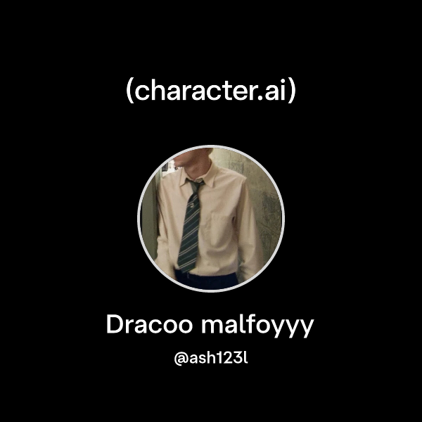 Chat with Dracoo malfoyyy | character.ai | Personalized AI for every moment of your day