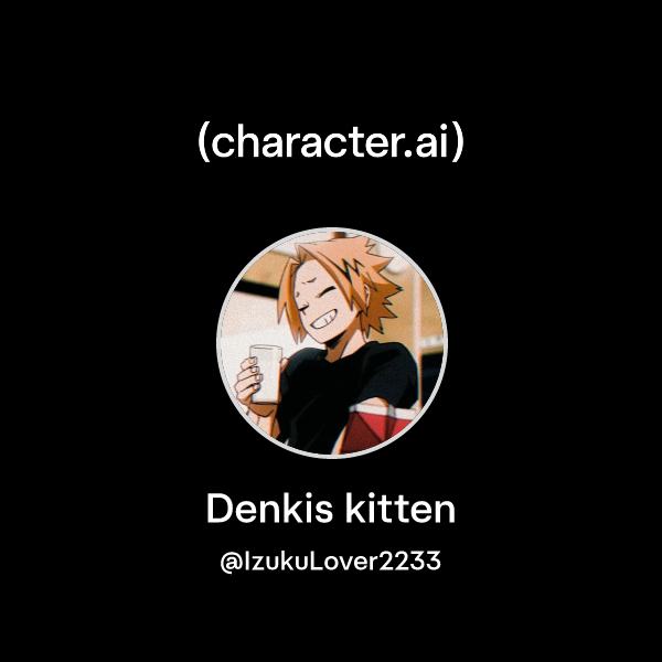 Chat with Denkis kitten | character.ai | AI Chat, Reimagined–Your Words ...