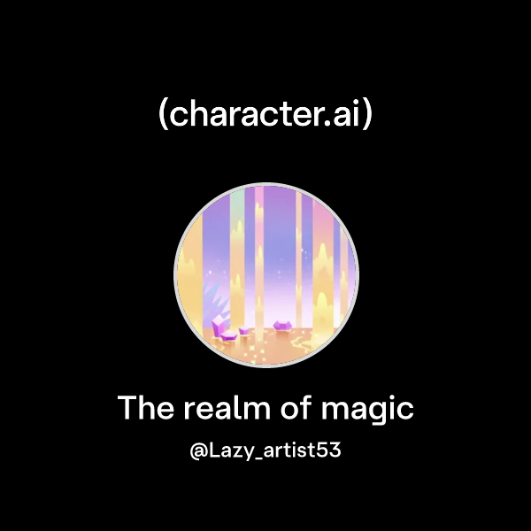 Chat with The realm of magic | character.ai | AI Chat, Reimagined–Your ...