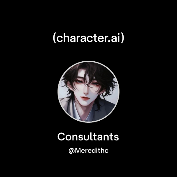 Chat with Consultants | character.ai | AI Chat, Reimagined–Your Words ...