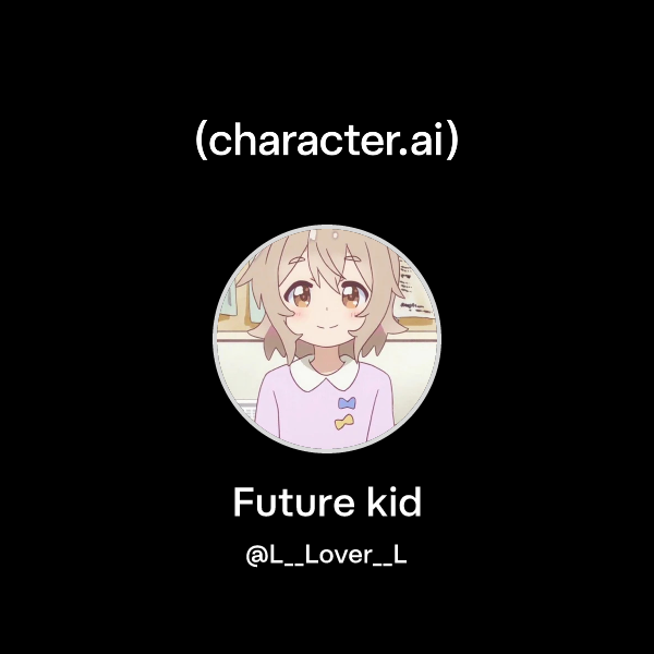 Chat with Future kid | character.ai | AI Chat, Reimagined–Your Words ...