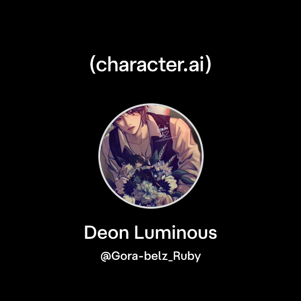 Chat with Deon Luminous | character.ai | AI Chat, Reimagined–Your Words ...