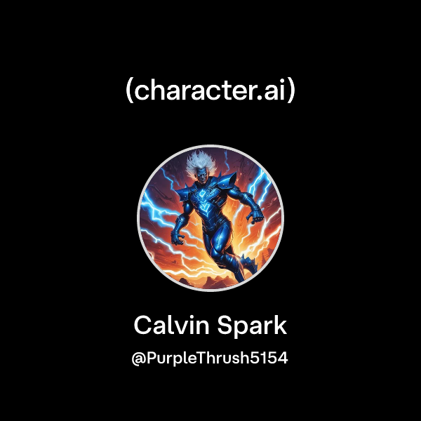 Chat with Calvin Spark | character.ai | AI Chat, Reimagined–Your Words ...