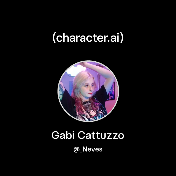 Chat with Gabi Cattuzzo | character.ai | AI Chat, Reimagined–Your Words. Your World.