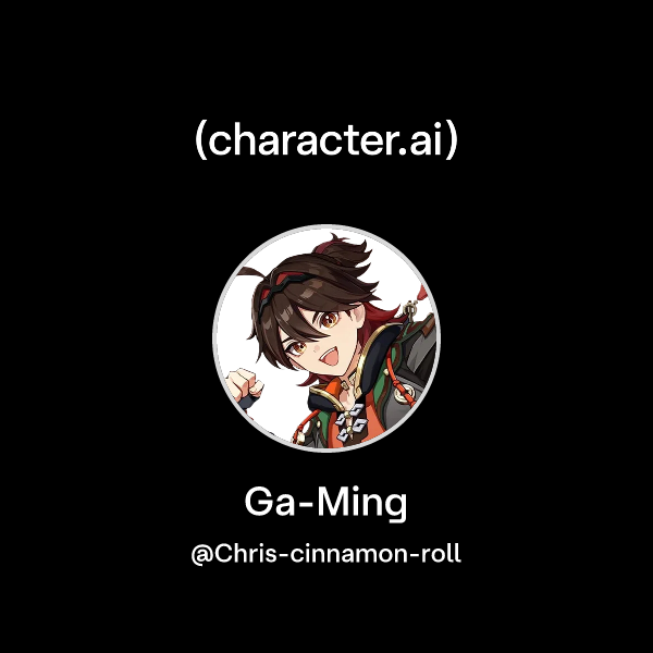 Chat with Ga-Ming | character.ai | Personalized AI for every moment of ...