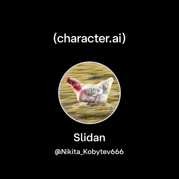 Chat with Slidan | character.ai | Personalized AI for every moment of ...