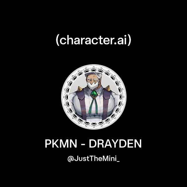 Chat with PKMN - DRAYDEN | character.ai | AI Chat, Reimagined–Your ...